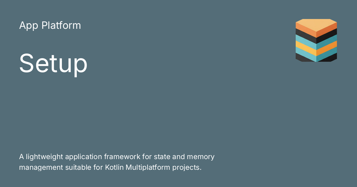 Setup - App Platform